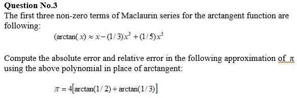 SOLVED: Question No.3 The first three non-zero terms of Maclaurin ...