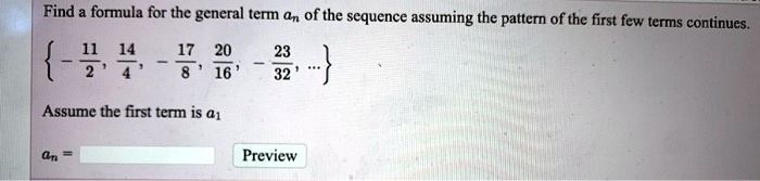 SOLVED:Find formula for the general term Gn of the sequence assuming the pattern of the first ...