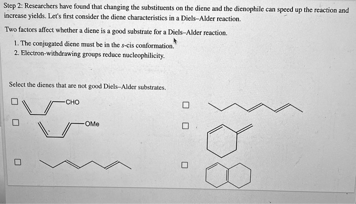 Step 2: Researchers have found that changing the substituents on the ...