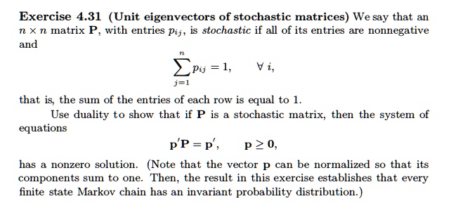 exercise 431 unit eigenvectors of stochastic matrices we say that an n ...