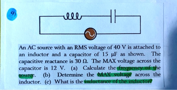 SOLVED: An AC source with an RMS voltage of 40 V is attached to an ...