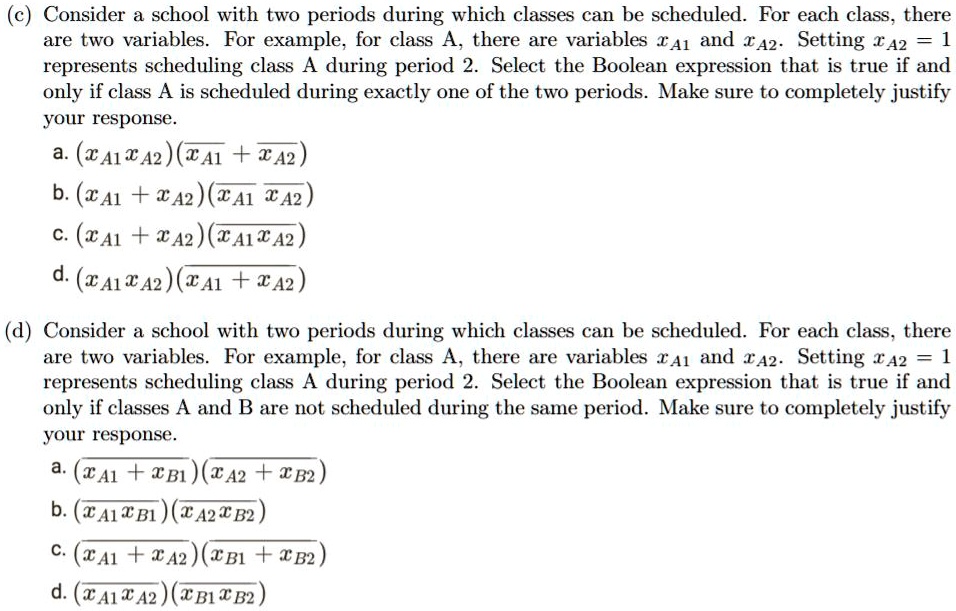 c consider a school with two periods during which classes can be ...