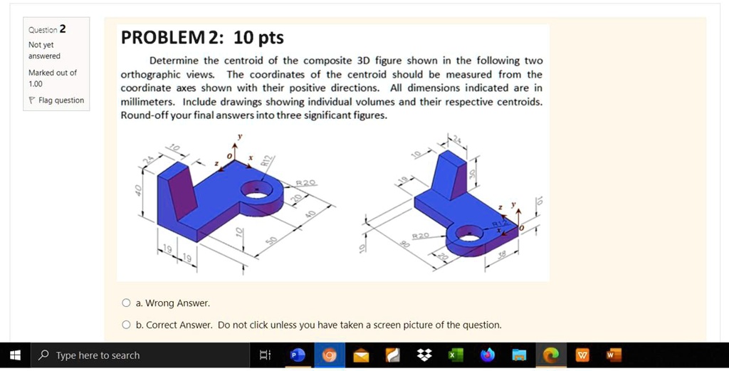 SOLVED: PROBLEM 2: 10 pts Determine the centroid of the composite 3D figure shown in the ...