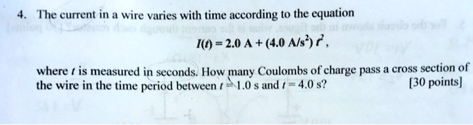 SOLVED: The current in a wire varies with time according to the ...