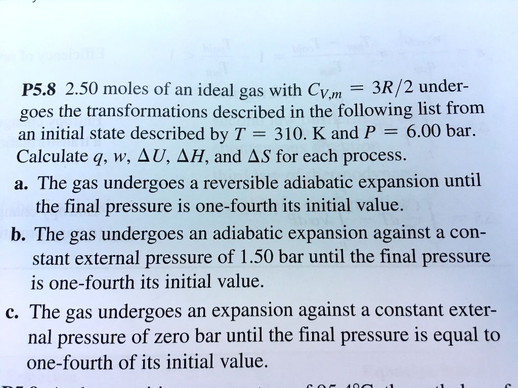 p58 250 moles of an ideal gas with cvm 3r2 under goes the ...