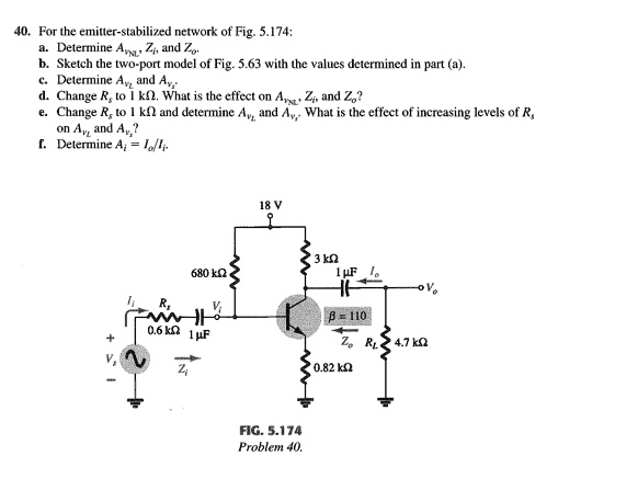 40 for the emitter stabilized network of fig 5174 a determine a z and zo b sketch the two port ...
