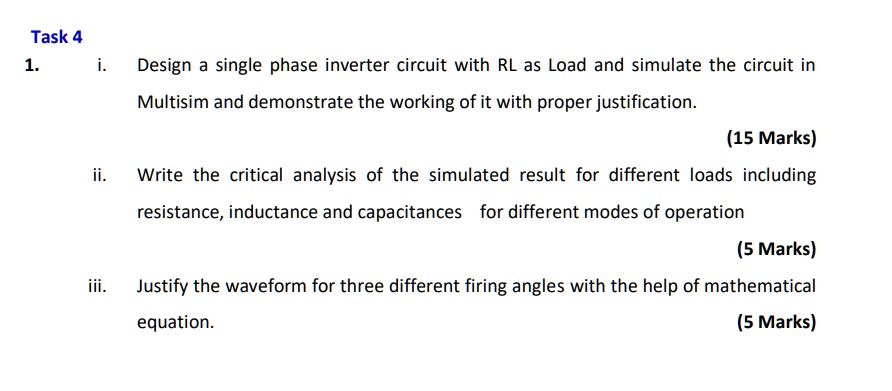 SOLVED: Please write the component name and code. Task 4 1. i. Design a single-phase inverter ...