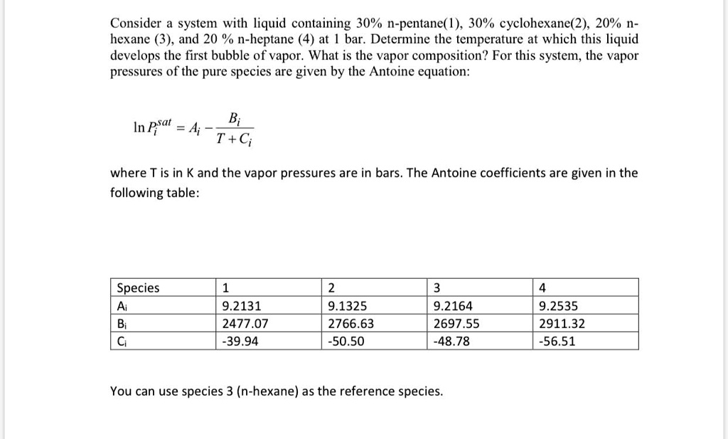 SOLVED: Question in picture. Consider a system with liquid containing ...