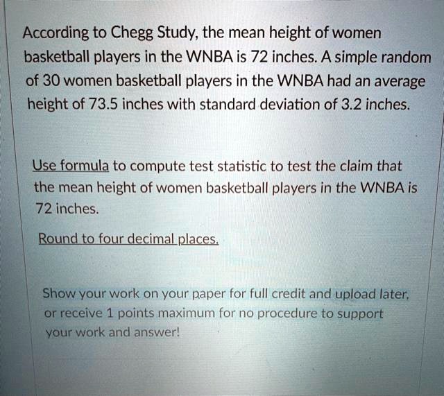 according to chegg study the mean height of women basketball players in ...