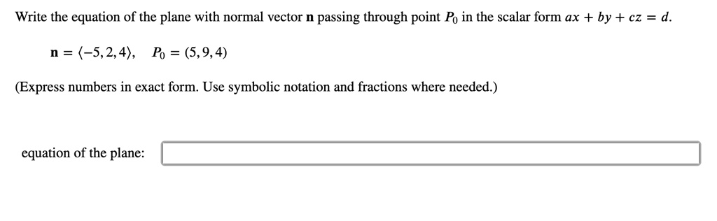 SOLVED: Write the equation of the plane with normal vector n passing ...