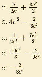 SOLVED: a. 1+ 2e2 3 b. 4e2 32 1 + 2e2 1 d: 14e2 3e2 3e2