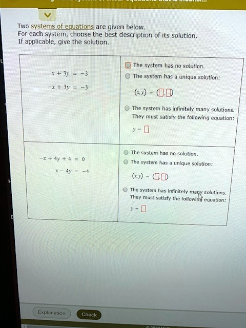 SOLVED: Two systems ofequations are given below For each system choose ...