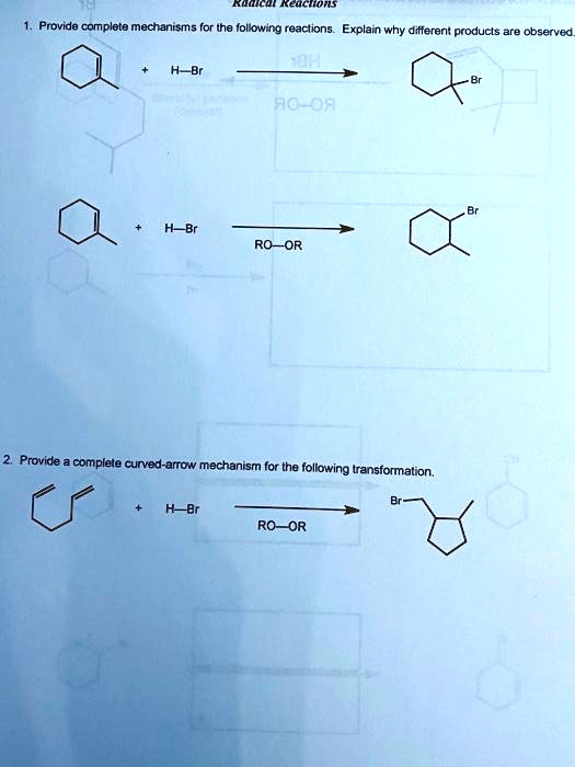 SOLVED: Provide complete mechanisms for the following reactions ...
