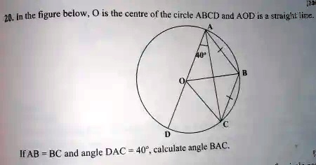 SOLVED: In the figure below, O is the centre of the circle ABCD and AOD is a straight line. BC ...