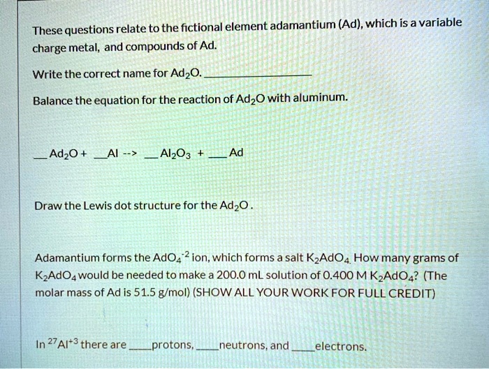 SOLVED: These questions relate to the fictional element adamantium (Ad ...