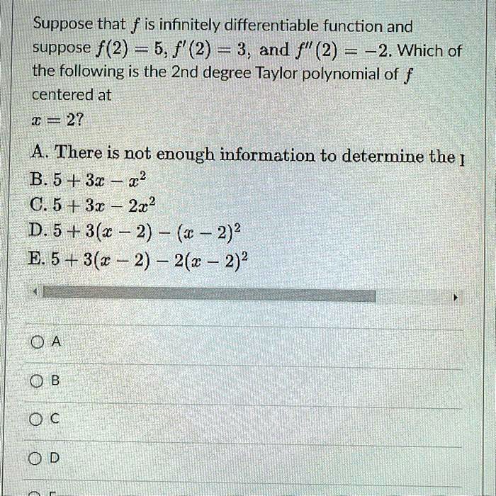 SOLVED: Suppose that f is infinitely differentiable function and ...