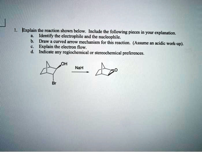 explain the reaction shown below include the following pieces in your explanation identify the ...