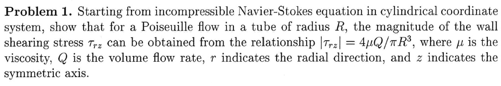 Problem 1. Starting from incompressible Navier-Stokes equation in ...