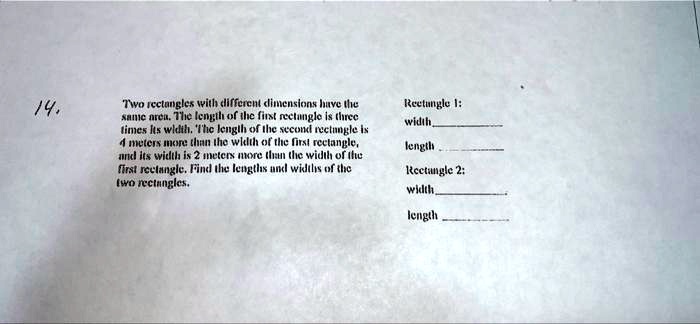 SOLVED: Two rectangles with different dimensions have the same area. The length of the first ...