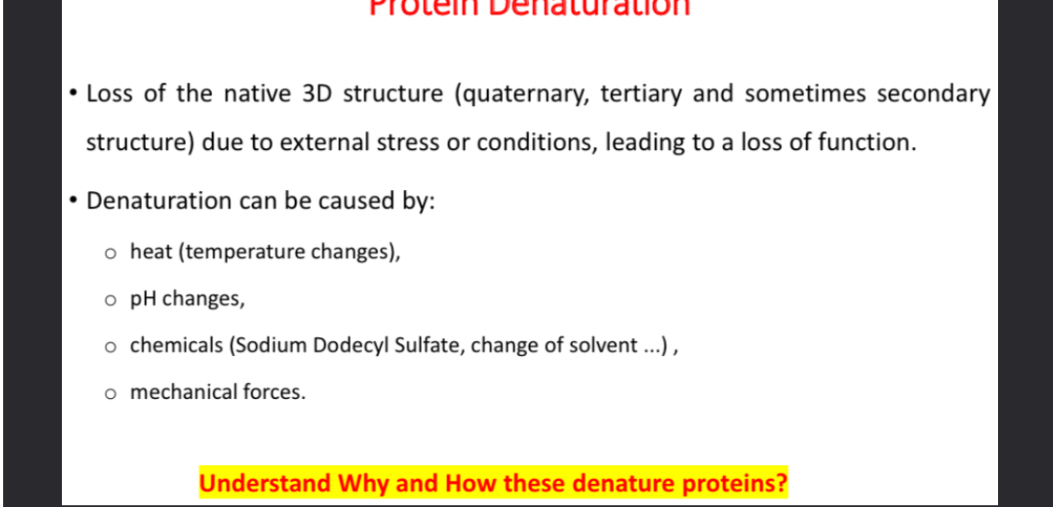 loss of the native 3d structure quaternary tertiary and sometimes ...