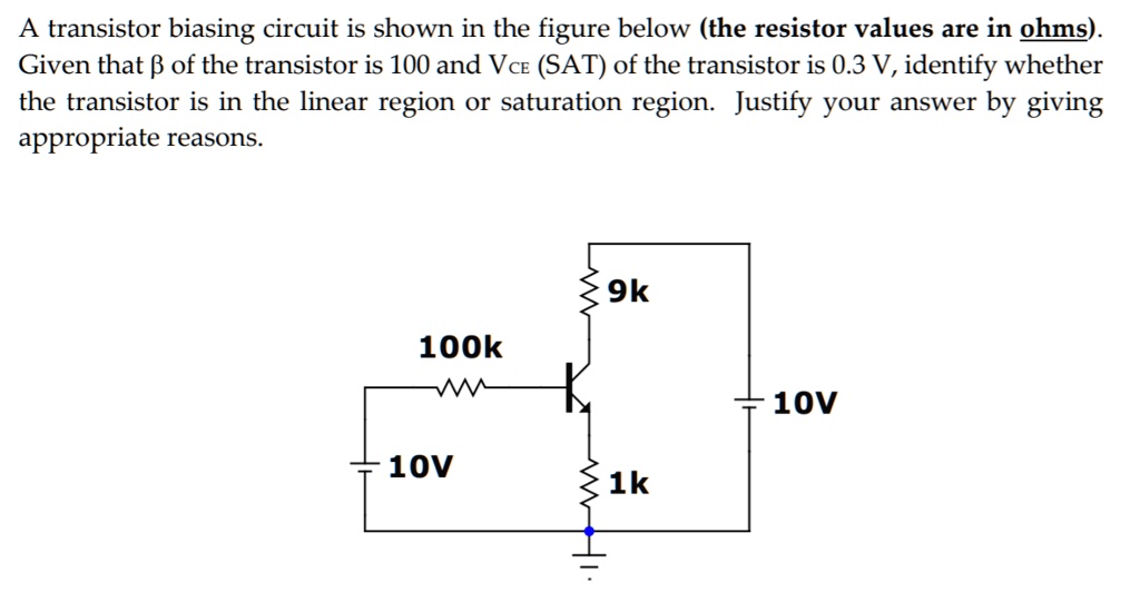 A transistor biasing circuit is shown in the figure below (the resistor ...