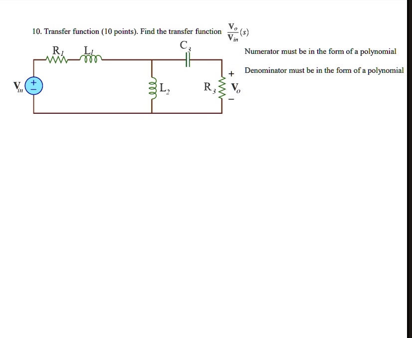 SOLVED: Transfer function (10 points). Find the transfer function No (s ... SOLVED: Transfer function (10 points). Find the transfer function No (s ...