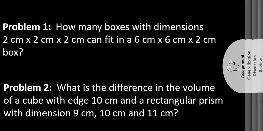 SOLVED: Problem 1: How many boxes with dimensions 2 cm X 2 cm X 2 cm ...