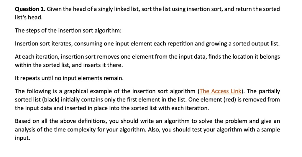 Solved Question 1 Given The Head Of A Singly Linked List Sort The List Using Insertion Sort