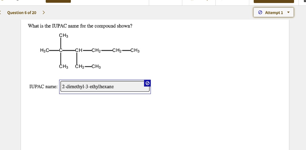 SOLVED: What is the IUPAC name for the compound shown? CH3 H CH3 CH2 ...