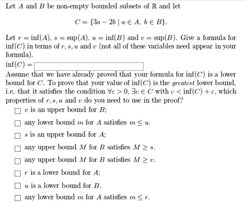 SOLVED:Let A and B be non-empty bounded subsets of R and let C = {3a 26 ...
