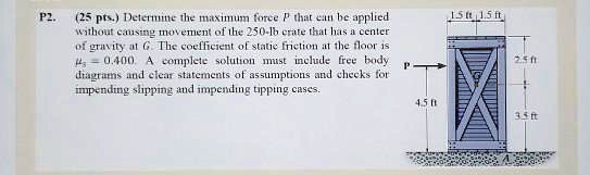 Solved Statics Question P2 25 Pts Determine The Maximum Force P That