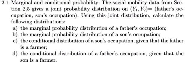 21 marginal and conditional probability the social mobility data fromn ...