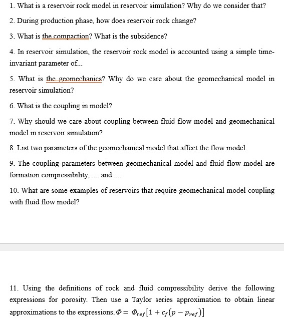 SOLVED: 1. What is a reservoir rock model in reservoir simulation? Why ...