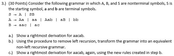 VIDEO solution: Consider the following grammar in which A, B, and S are ...