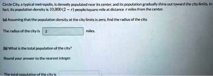 SOLVED:Circle Citya typical metropolis: densely populated near its ...