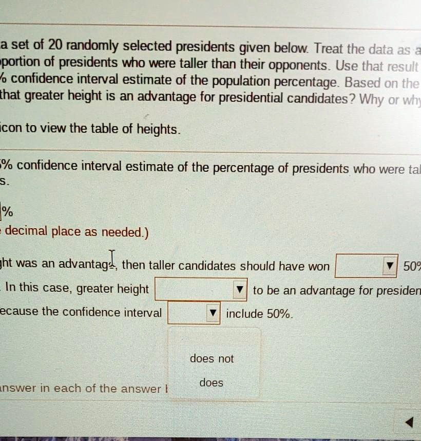 SOLVED: A set of 20 randomly selected presidents is given below. Treat ...