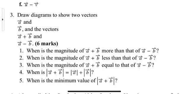 f 7 7 draw diagrams to show two vectors 7 and and the vectors 6 and t6 ...
