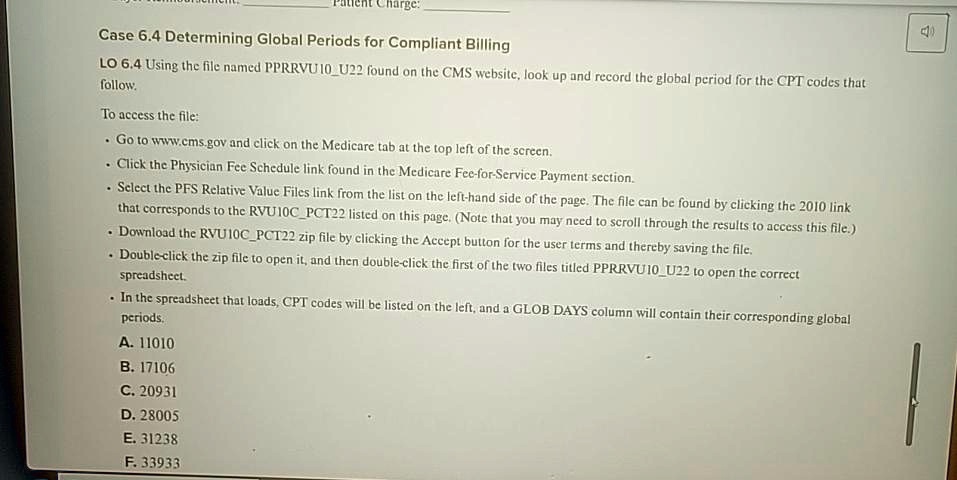 Charge: Case 6.4 Determining Global Periods for Compliant Billing LO 6. ...