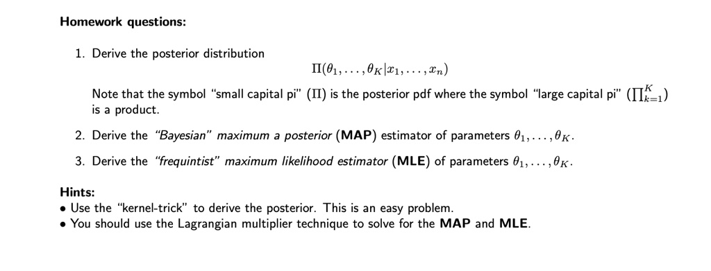 SOLVED: Homework questions: Derive the posterior distribution II(01 ...