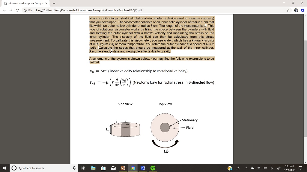 SOLVED: You are calibrating a cylindrical rotational viscometer (a ...