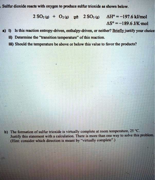 Solved Sulfur Dioxide Reacts With Oxygen To Produce Sulfur Trioxide As