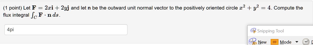 (1 point) Let F = 2xi + 2yj and let n be the outward unit normal vector ...
