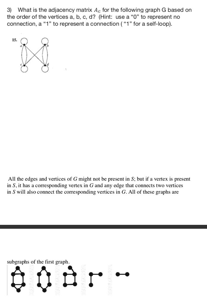 what is the adjacency matrix ac for the following graph g based on the ...