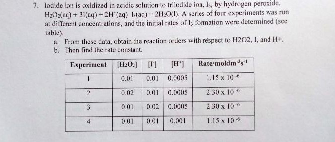 SOLVED: 7. Iodide ion is oxidized in acidic solution to triiodide ion ...