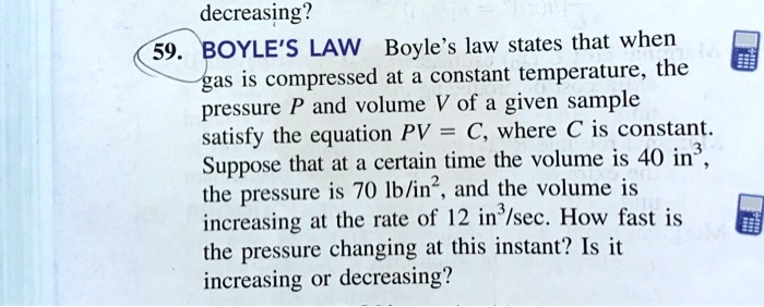 SOLVED: decreasing? 59. BOYLE'S LAW Boyle's law states that when gas is ...
