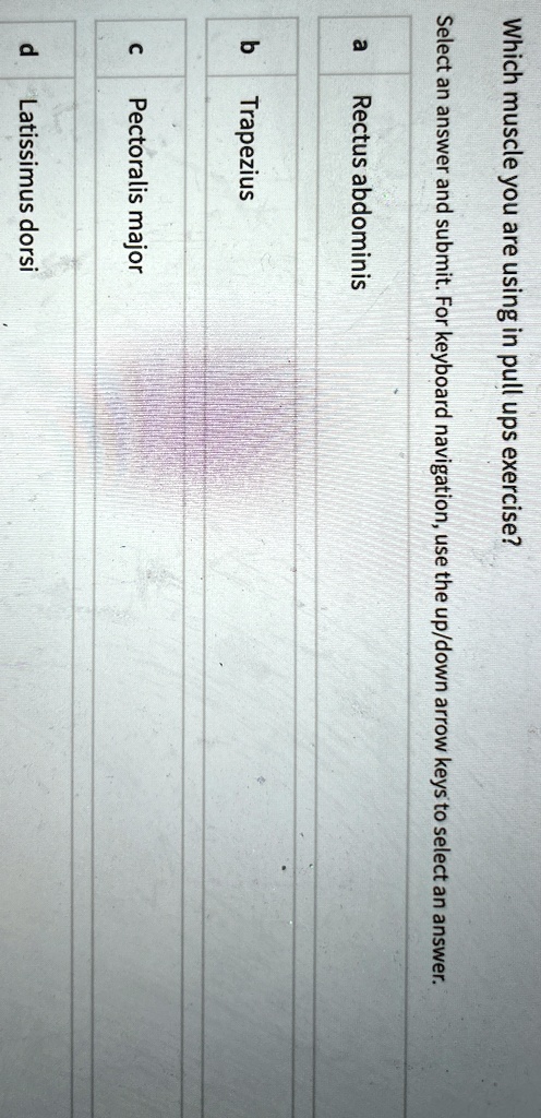 which muscle you are using in pull ups exercise select an answer and submit for keyboard ...