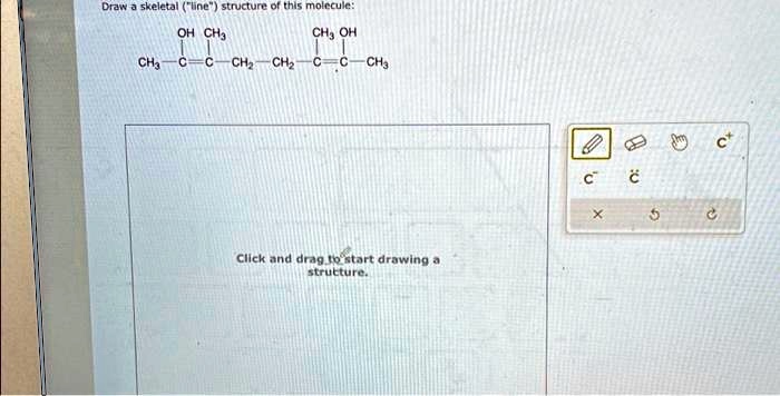 Draw a skeletal ("line") structure of this molecule: OH | CH3 | CH3 | OH | CH3—C=C…CH | CH2 | C ...