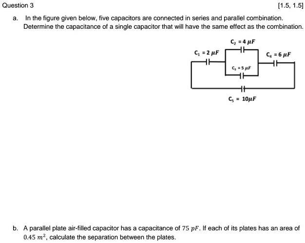 Solved [1 5 1 5] In The Figure Given Below Five Capacitors Are Connected In Series And