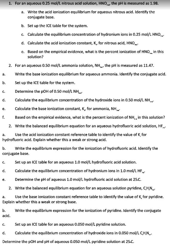 SOLVED: For an aqueous 0.25 mol/L nitrous acid solution, HNO2, the pH ...
