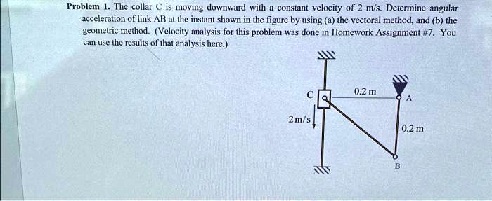thanks problem 1the collar c is moving downward with a constant velocity of 2 msdetermine ...